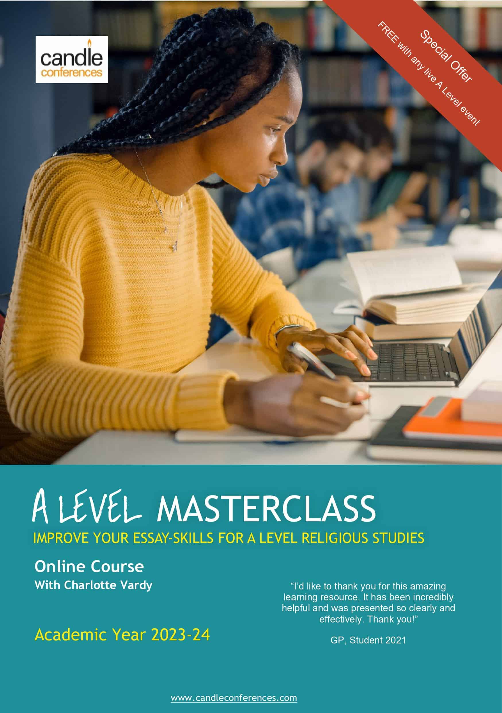 A LEVEL MASTERCLASS - Candle Conferences: for students of Religious Studies